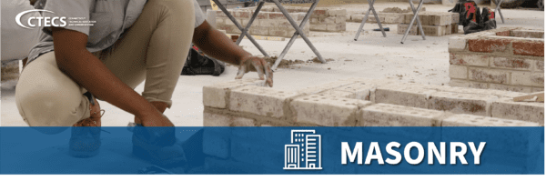 Masonry - Connecticut Technical Education and Career System (CTECS)
