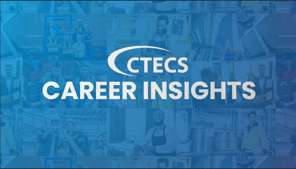 CTECS Launches New Video Series: Career Insights - Connecticut ...